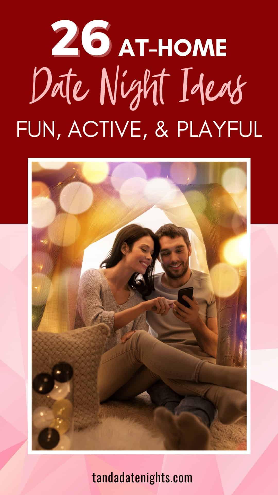 26 At-Home Date Night Ideas for Active Couples - T&A Date Nights