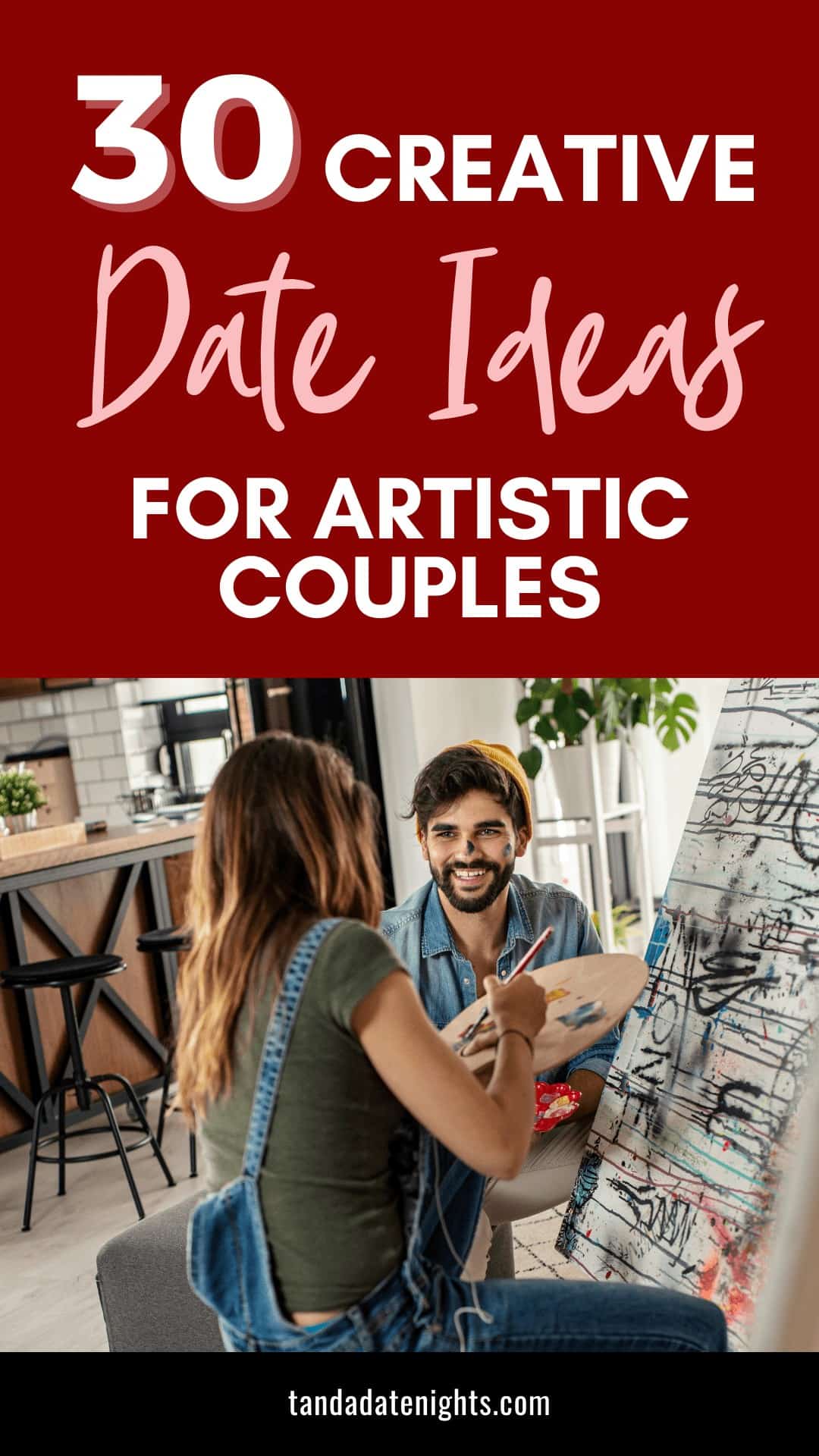 30 Creative Date Night Ideas - T&A Date Nights